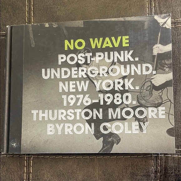 Accents | No Wave Postpunk Underground Book By Thurston Moore And Byron ...